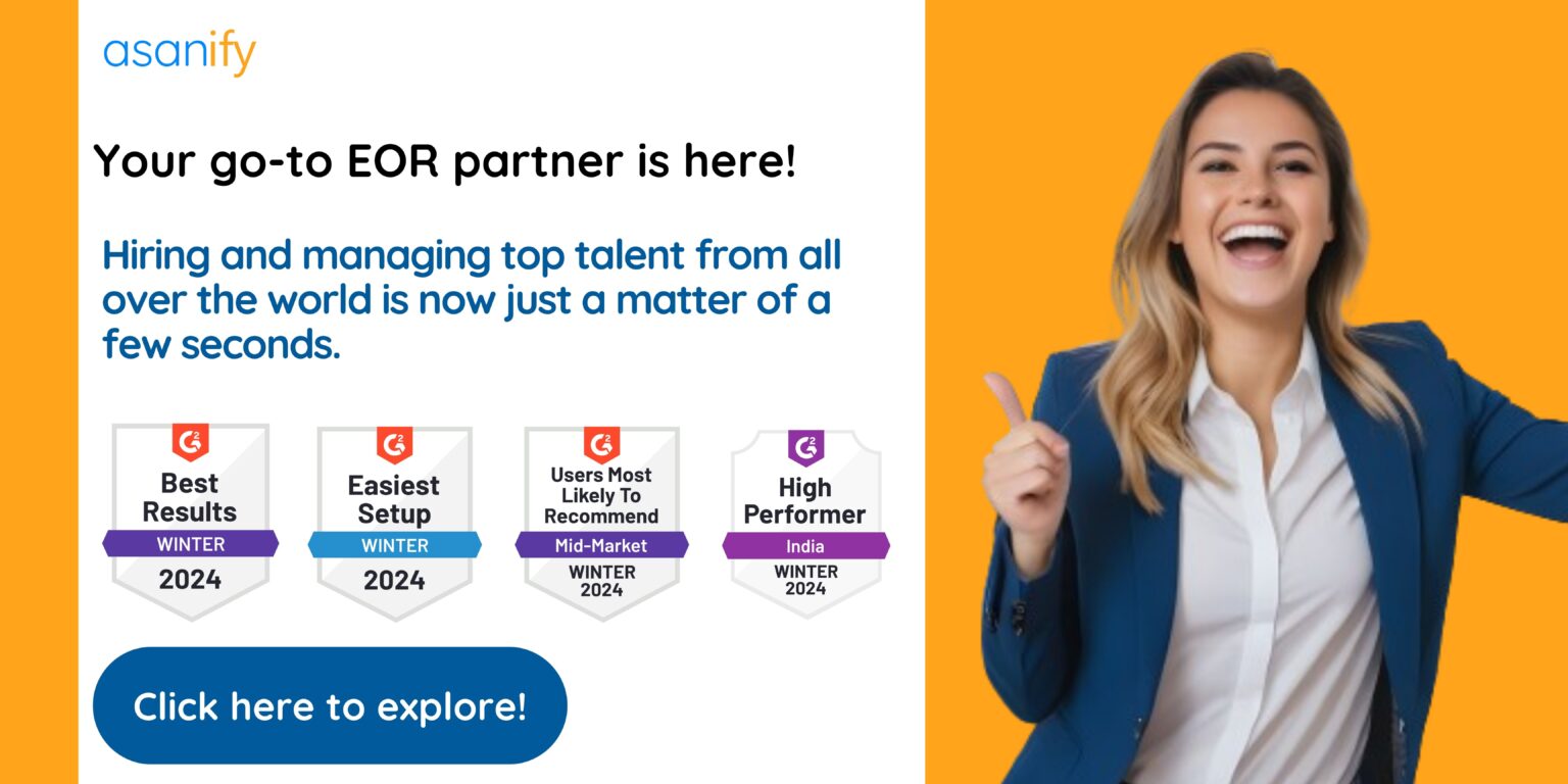 A Guide to Employer of Record (EOR) vs. Entity Establishment in India | Asanify